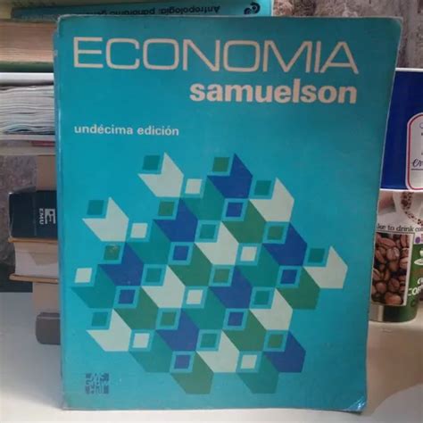Economía Undécima Edición Paul A Samuelson Meses Sin Interés