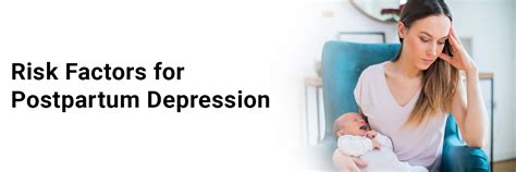 Risk Factors For Postpartum Depression