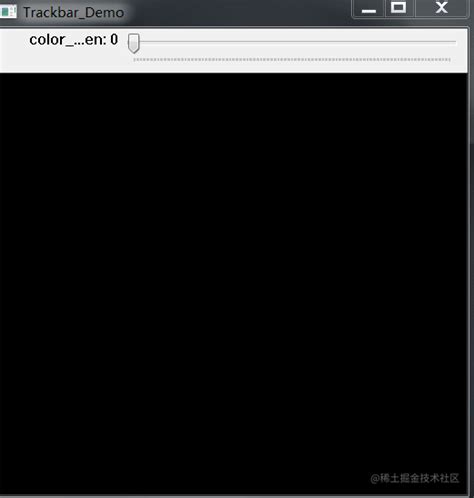 番外5 Python Opencv 中滑动条详细说明与常见问题解决方案 掘金