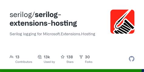 Github Serilogserilog Extensions Hosting Serilog Logging For Microsoftextensionshosting
