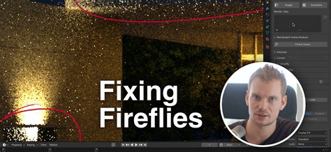 Fixing Fireflies In Blender Renders Blendernation