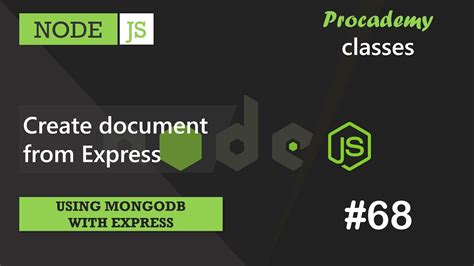 68 Create Document From Express Using Mongodb With Express A Complete Node Js Course Youtube