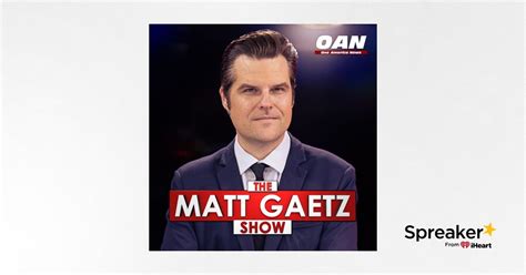 The Matt Gaetz Show