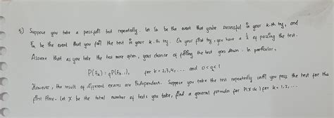 solved 5 suppose you take a pass fail test repeatedly let