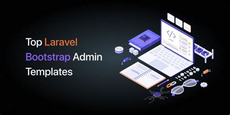 Laravel Bootstrap Admin Templates Free Premium In UI Lib