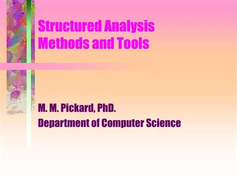 Ppt Structured Analysis Methods And Tools Powerpoint Presentation