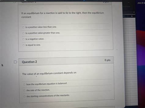 Solved Status Java 8u If An Equilibrium For A Reaction Is