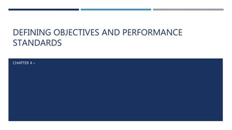 Performance Management Defining Objectives And Performance Standards Pptx
