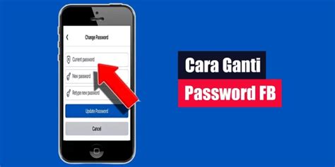 Cara Ganti Password Fb Di Hp