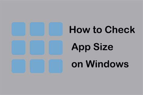 How To Check App Size On Windows 3 Practical Methods
