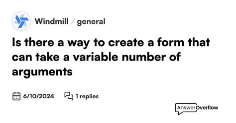 is there a way to create a form that can take a variable number of