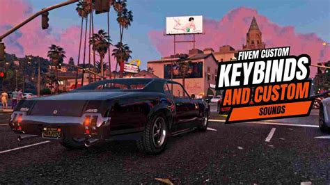 Fivem Custom Keybinds And Custom Sounds Fivem Store