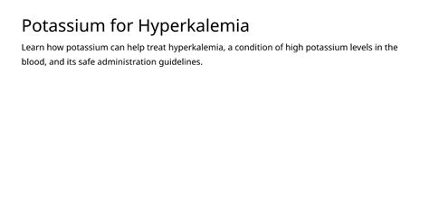 Potassium For Hyperkalemia Meds Is
