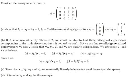 Solved Consider The Non Symmetric Matrix Show That A1 A2 A3 1