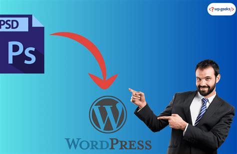 Simple Step To Convert A PSD To WordPress Theme HireWPGeeks