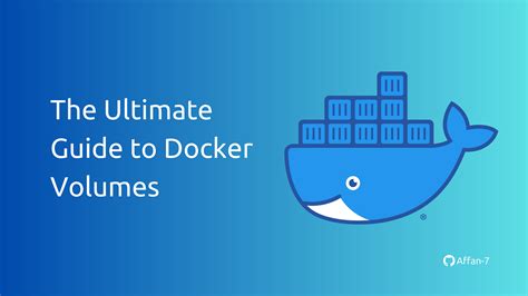 everything you need to know about docker volumes docker tips and tricks