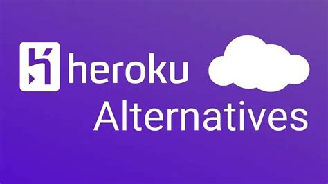 heroku free tier alternatives