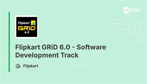 Flipkart Grid Software Development Track Unstop