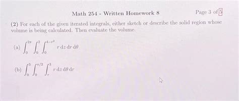 Solved For Each Of The Given Iterated Integrals Either Chegg