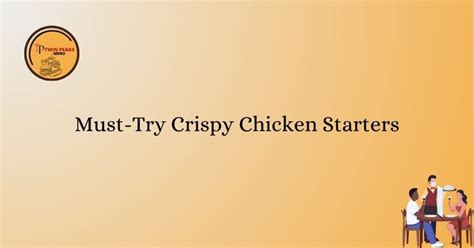 Must Try Crispy Chicken Starters ‎twin Peaks Menu