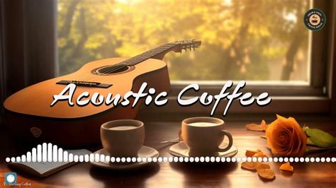 카페 음악 아침에 듣기 좋은 어쿠스틱 팝송 모음 스타벅스 매장음악 카페에서듣기좋은노래 Indie Folk Acoustic Pop Playlist Youtube