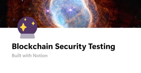Kavindu Sahan On Linkedin Blockchain Security Testing Notion