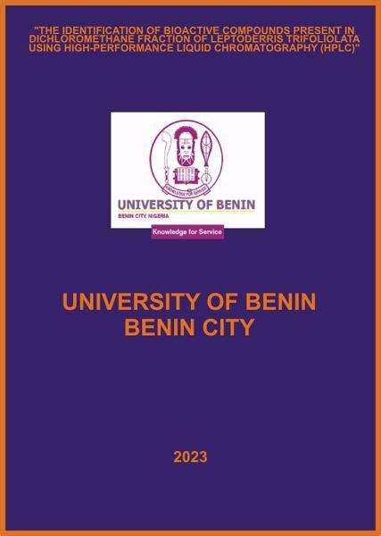 The Identification Of Bioactive Compounds Present In Dichloromethane Fraction Of Leptoderris