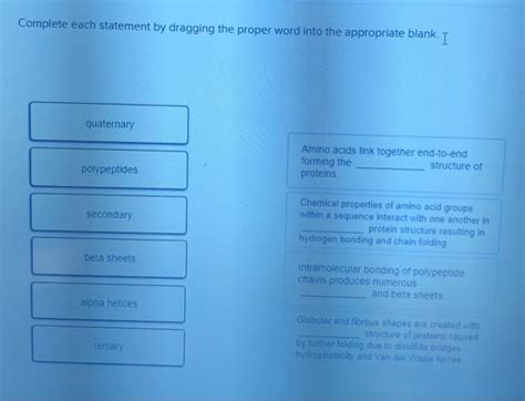 solved complete each statement by dragging the proper word