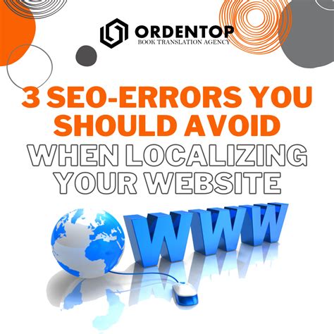 3 Seo Errors You Should Avoid When Localizing Your Website Ordentop