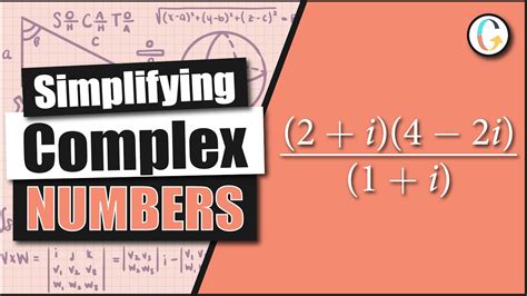 how to simplify complex numbers 2 i 4 2i 1 i youtube