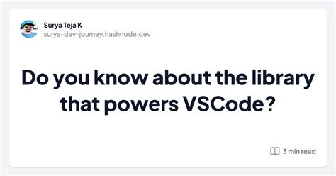 Do You Know About The Library That Powers Vscode R Webdevtutorials