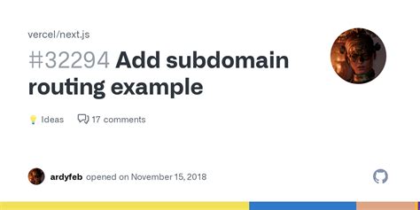 Add Subdomain Routing Example · Vercel Nextjs · Discussion 32294 · Github