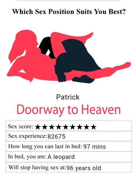 Which Sex Position Suits You Best Patrick Doorway To Heaven Sex Sex Experience How Long