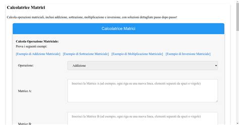 Calcolatrice Matrici Per Addizione Sottrazione Moltiplicazione E Inversione