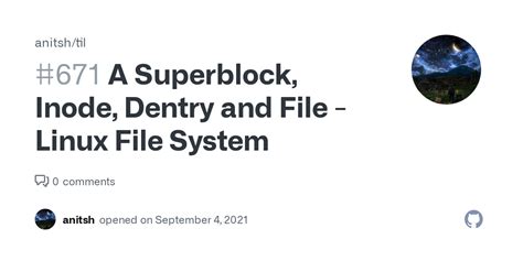 A Superblock Inode Dentry And File Linux File System · Issue 671