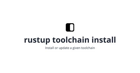 Rustup Toolchain Install Fig