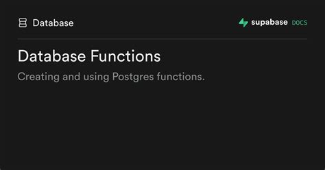 Database Functions Supabase Docs