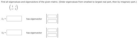 solved find all eigenvalues and eigenvectors of the given