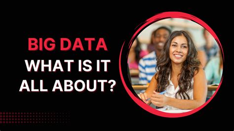 big data what is it all about datavalley