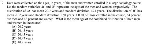 solved 7 data were collected on the ages in years of the