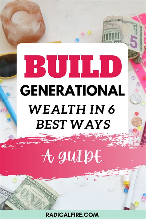 Build Generational Wealth In 6 Best Ways A Guide Artofit