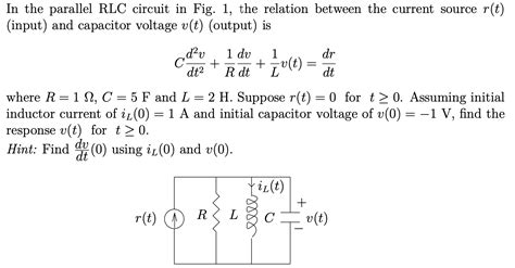 Solved In The Parallel RLC Circuit In Fig The Relation Chegg