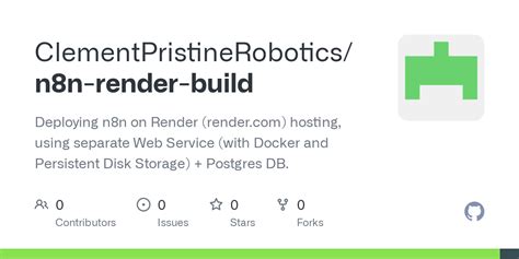 Github Clementpristineroboticsn8n Render Build Deploying N8n On Render Hosting