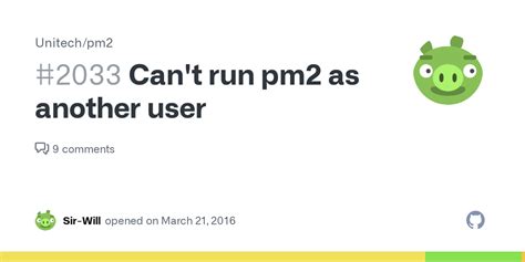Cant Run Pm2 As Another User · Issue 2033 · Unitechpm2 · Github