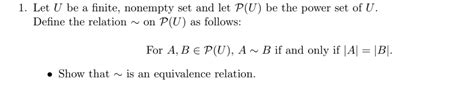 solved 1 let u be a finite nonempty set and let p u be