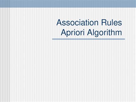 ppt association rules apriori algorithm machine learning overview sales transaction and