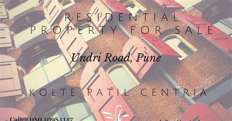 Kolte Patil Centria Residential Property For Sale At Nibm Undri Road Pune