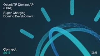 OpenNTF Domino API ODA Super Charging Domino Development PPT