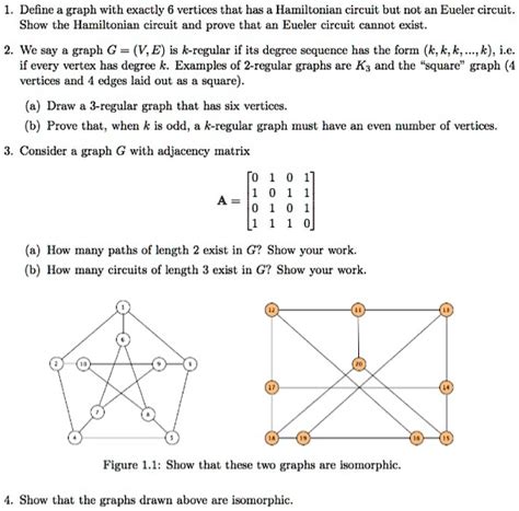Solved Define A Graph With Exactly Vertices That Has A Hamiltonian Circuit But Not An Euler