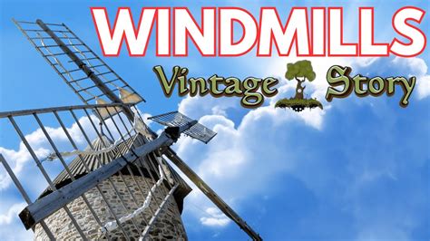 Vintage Story Windmill Working Youtube